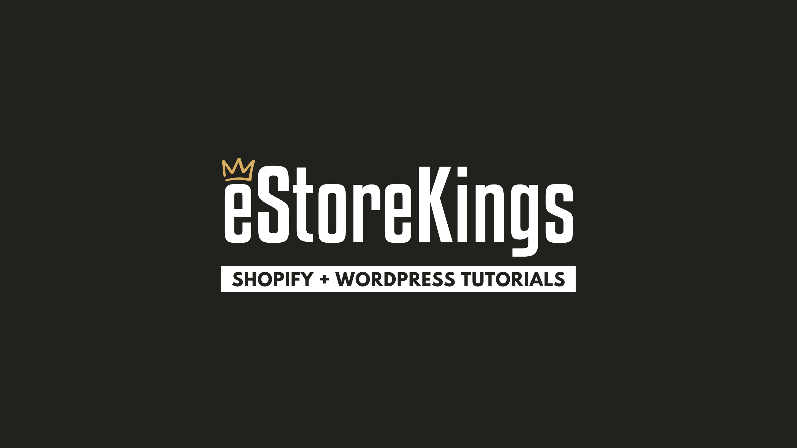 eCommerce & Marketing Tutorials - eStoreKings